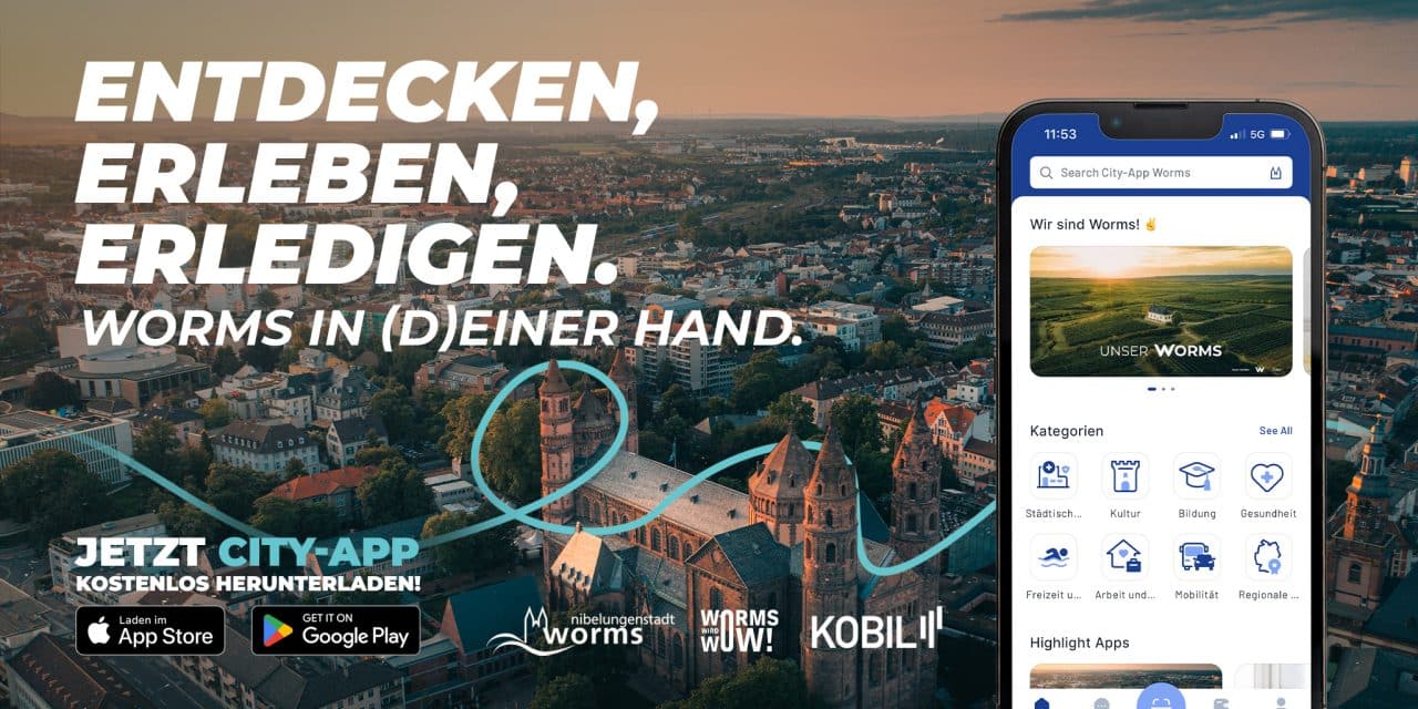 Worms City-App – jetzt in den App Stores! | DIE KNIPSER